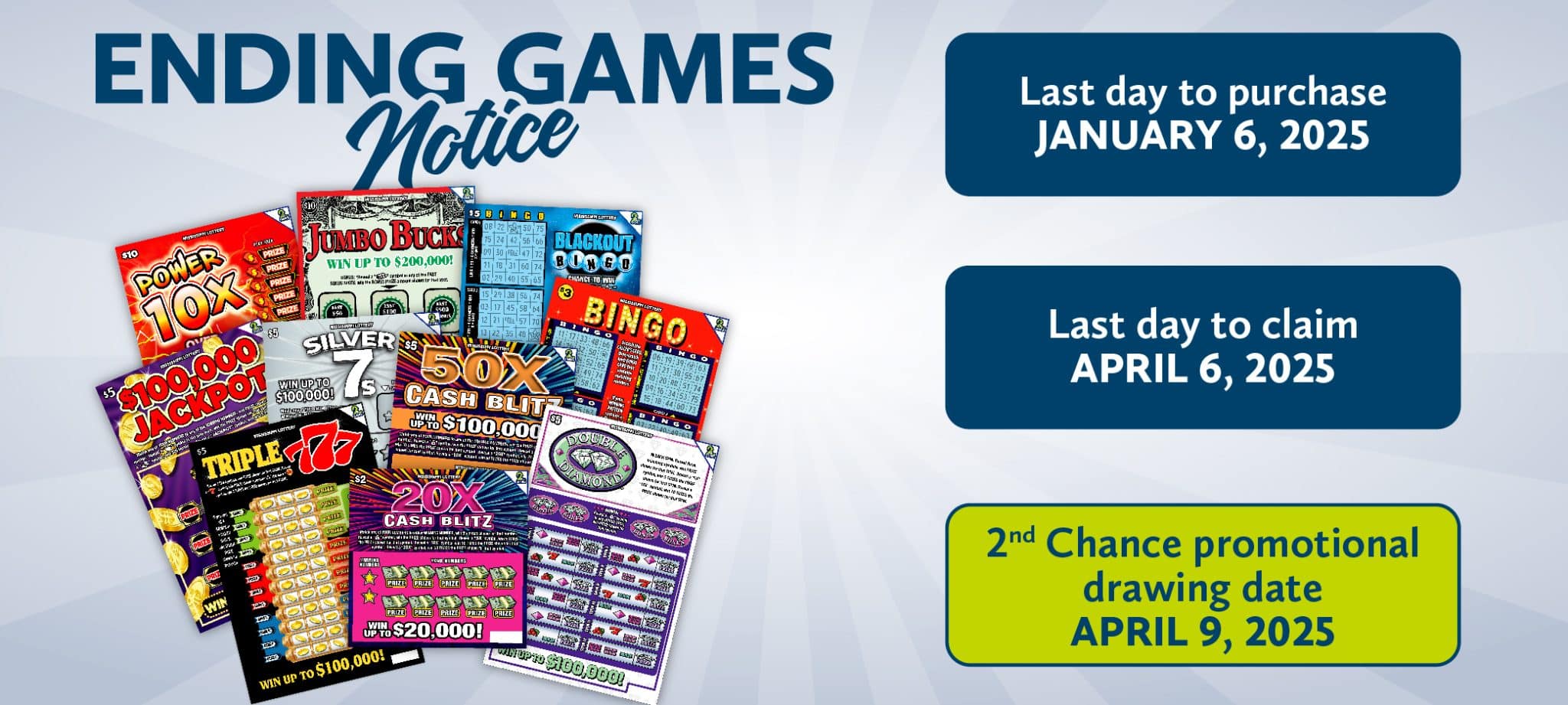 Lottery Announces 10 Scratch Games Ending - Mississippi Lottery